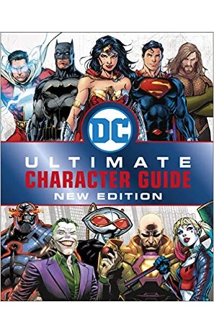 DC Comics Ultimate Character Guide New Edition - (HB)