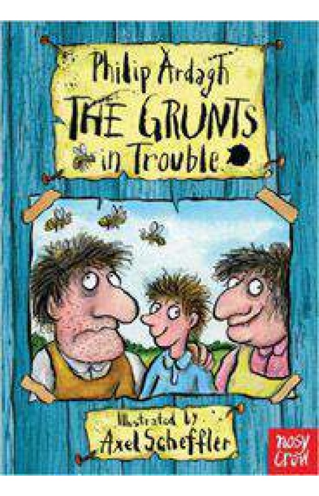 The Grunts in Trouble - 9780857632722