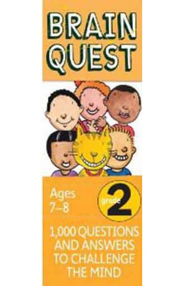 Brain Quest Grade 2, revised 4th edition: 1,000 Questions and Answers ...