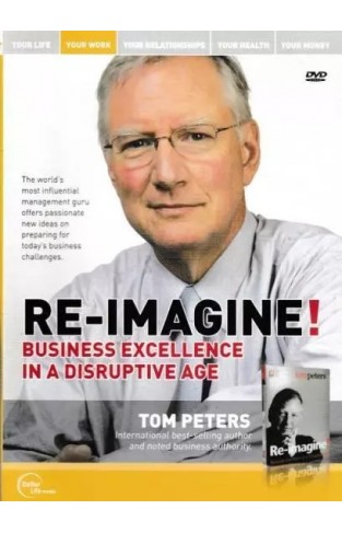 Re-imagine! Business Excellence In A Disruptive Age - 8908000632028