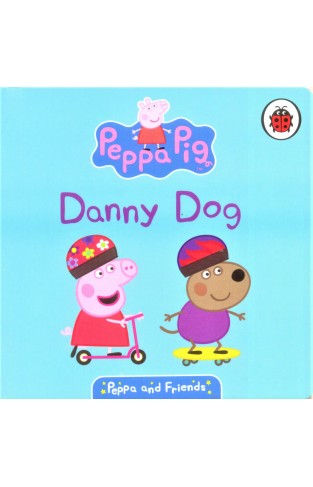 Peppa and Friends Danny Dog - 9780241404102