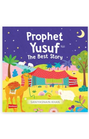 Prophet Yusuf The Best Story - 9789389766363