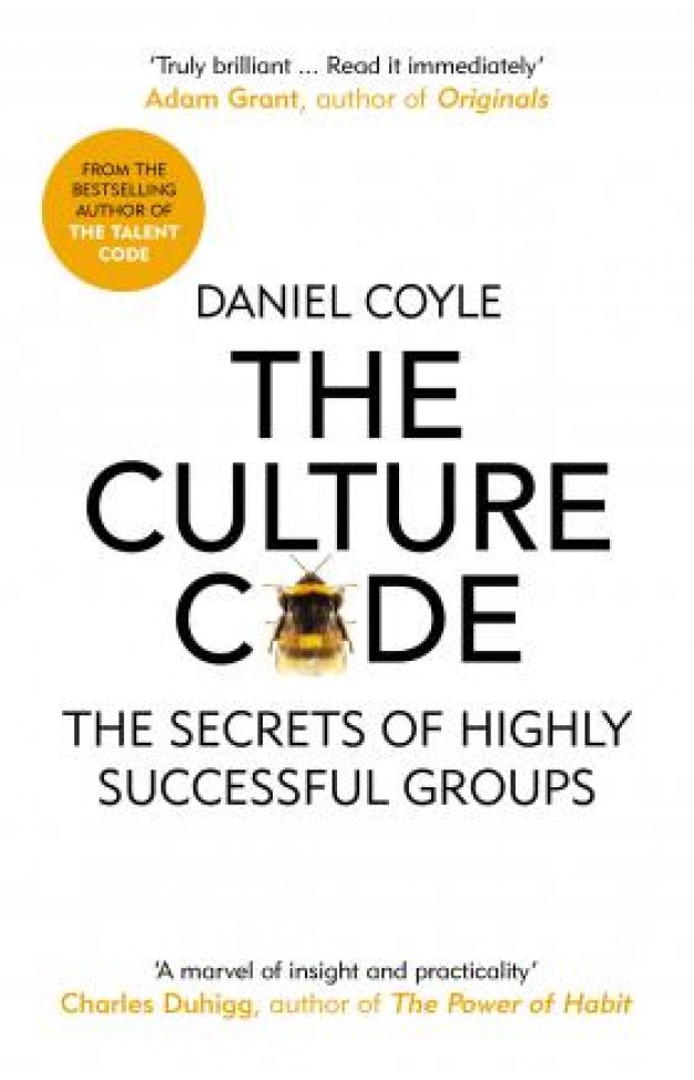 The Culture Code - The Secrets of Highly Successful Groups - 9781847941275