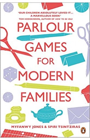Parlour Games for Modern Families - 9781846143472