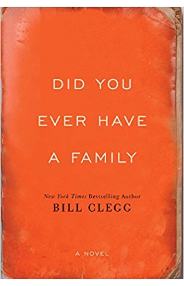 Did You Ever Have A Family did-you-ever-have-a-family