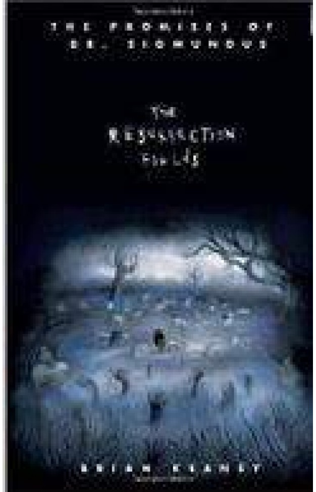 Dr. Sigmundus: The Resurrection Fields (The Promises of Dr. Sigmundus)