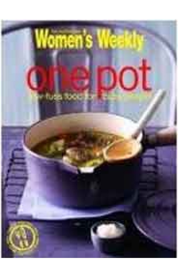 One-pot Cooking (Australian Women's Weekly)