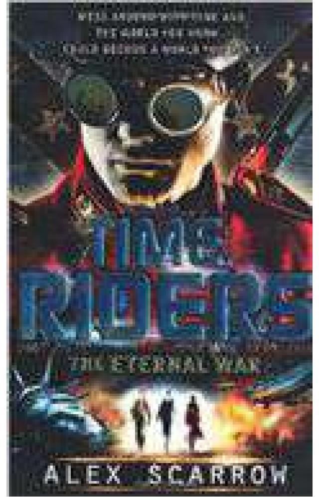 TimeRiders: The Eternal War (Book 4)